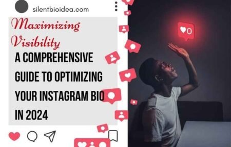 How to Optimize Instagram Bio on Maximum Visibility in 2024