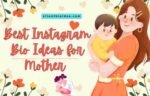 150+ Best Mom Instagram Bio Ideas, Creative & Heartfelt Bios