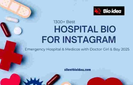 1300+ Best Instagram Bios for Hospital, Medicos & Aesthetic Profiles